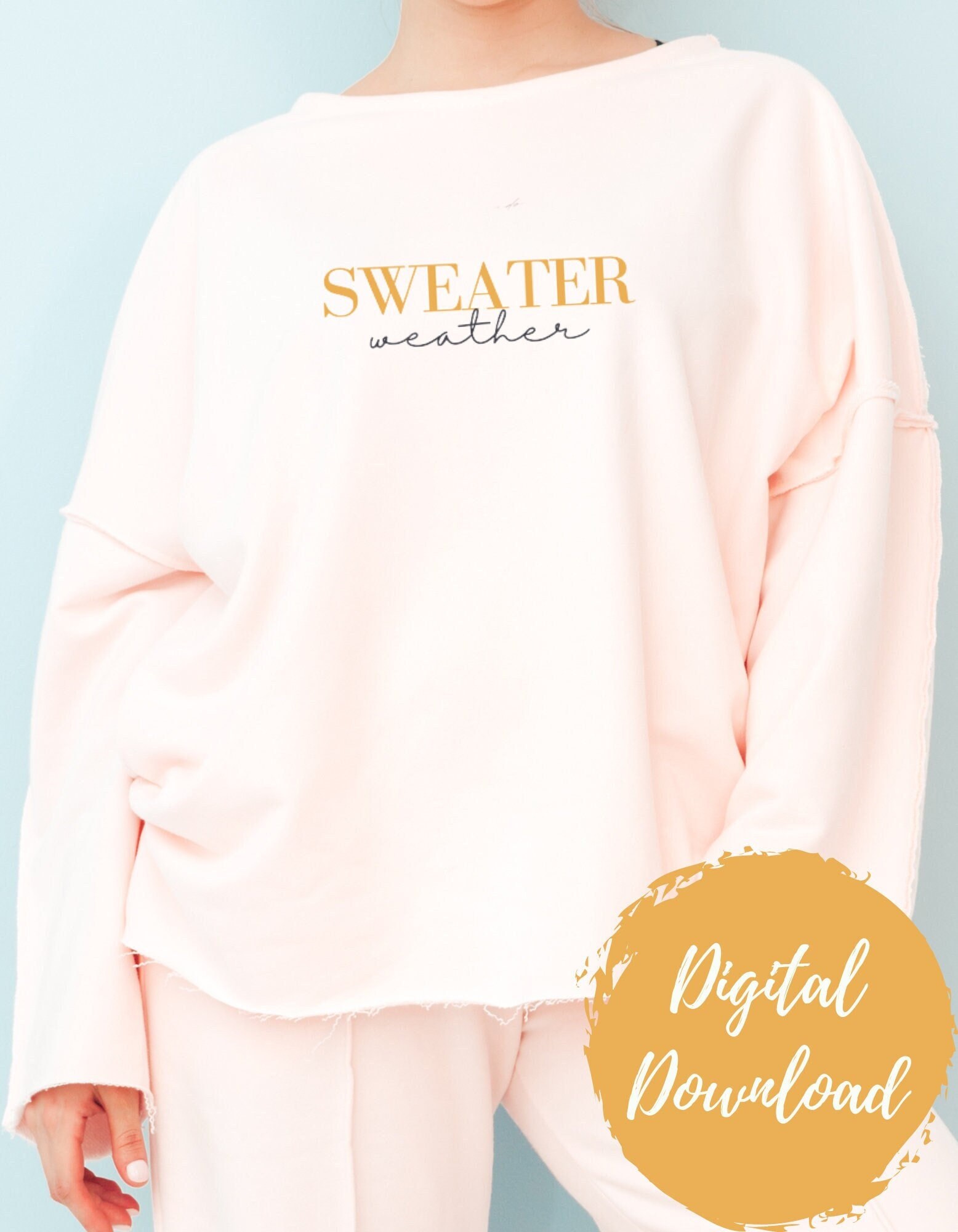 Sweater Weather PNG Digital File - Etsy