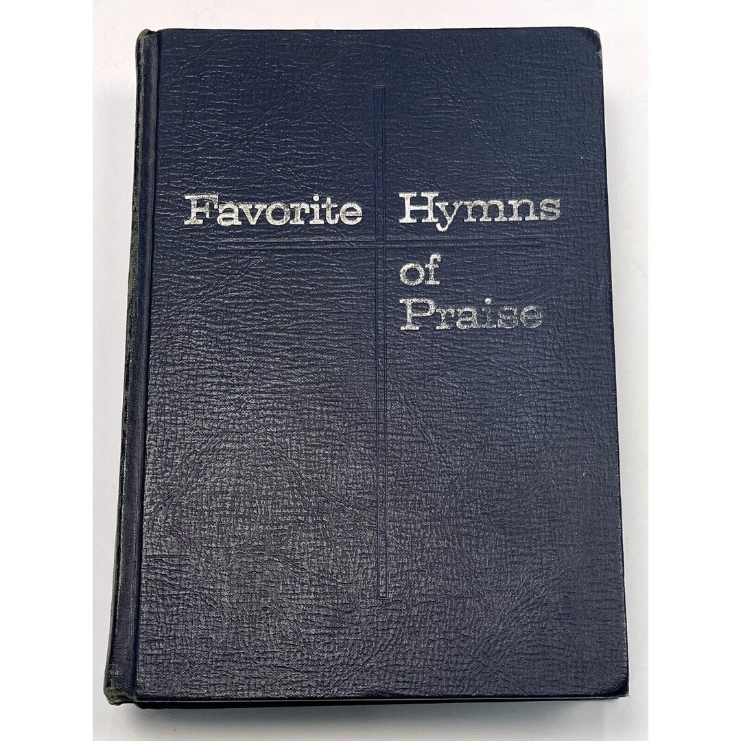 VTG Favorite Hymns of Praise (1969, Tabernacle Publishing Co ...