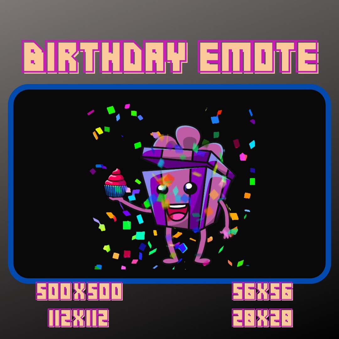 Animated Happy Birthday Emote / Sub Emote /twitch / Youtube / Discord ...
