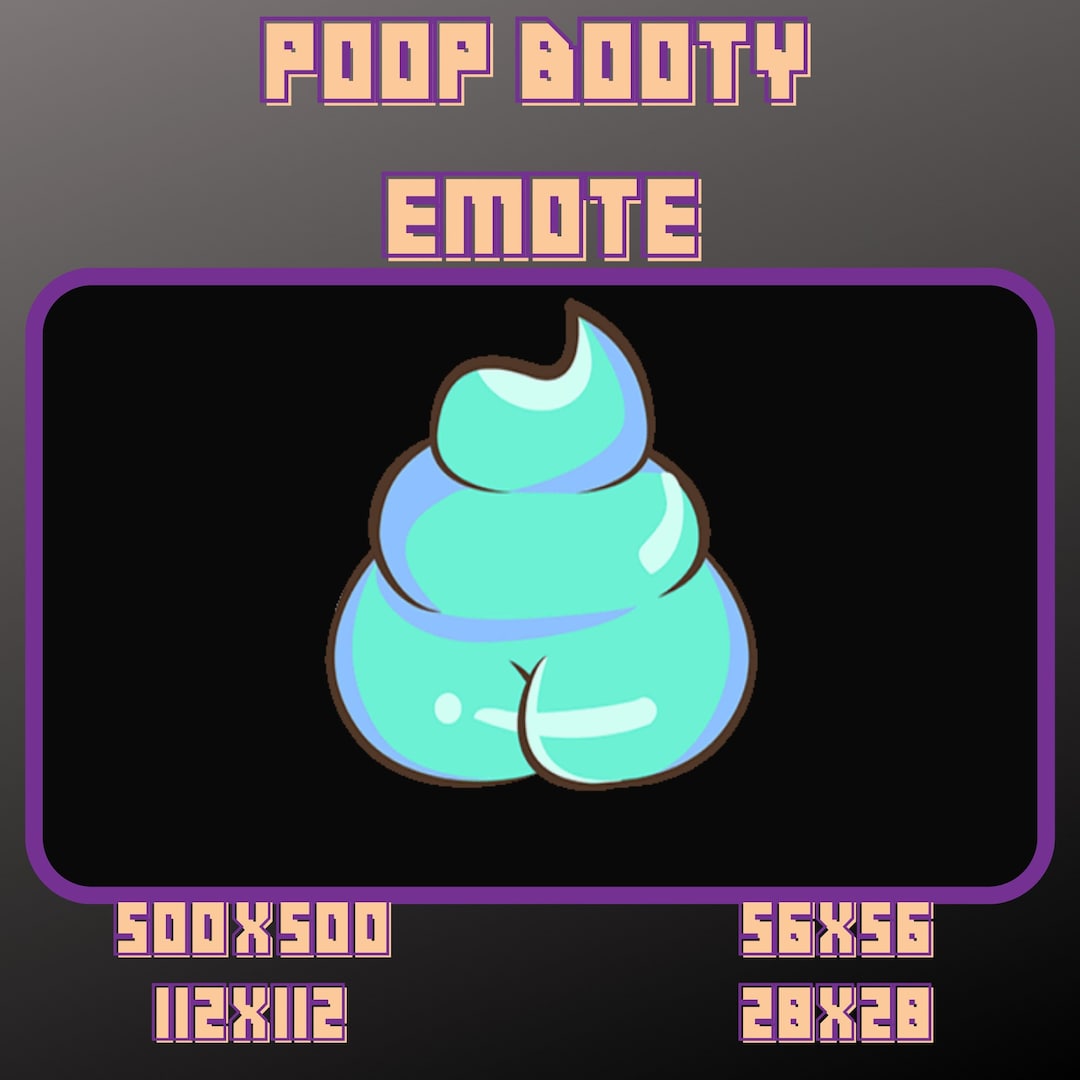 Animated Poop Booty Emote / Sub Emote / Twitch / Youtube / Discord ...