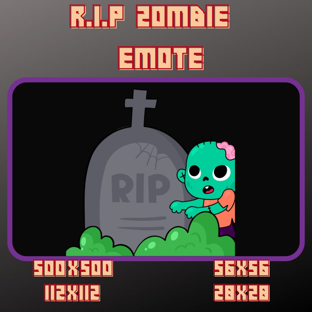 Animated R.I.P Zombie Emote/ Bit Emote / Twitch / Youtube / Discord ...