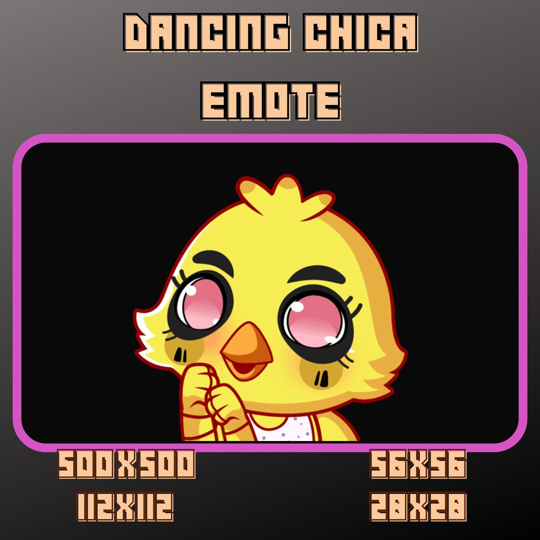 Animated Dancing FNAF Chick Emote / Sub Emote/ Twitch / Streamer ...