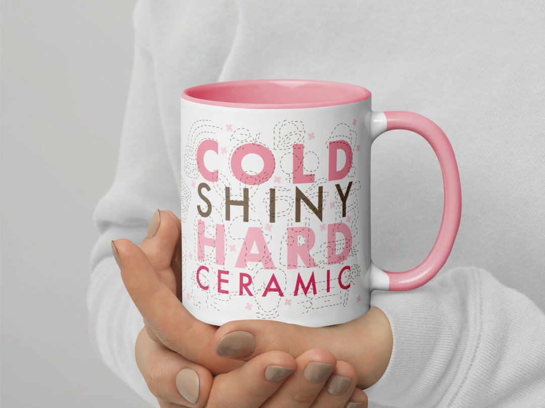 Cold Shiny Hard Ceramic Mug ˣ White With Wrap-around Mean Girls Design ...
