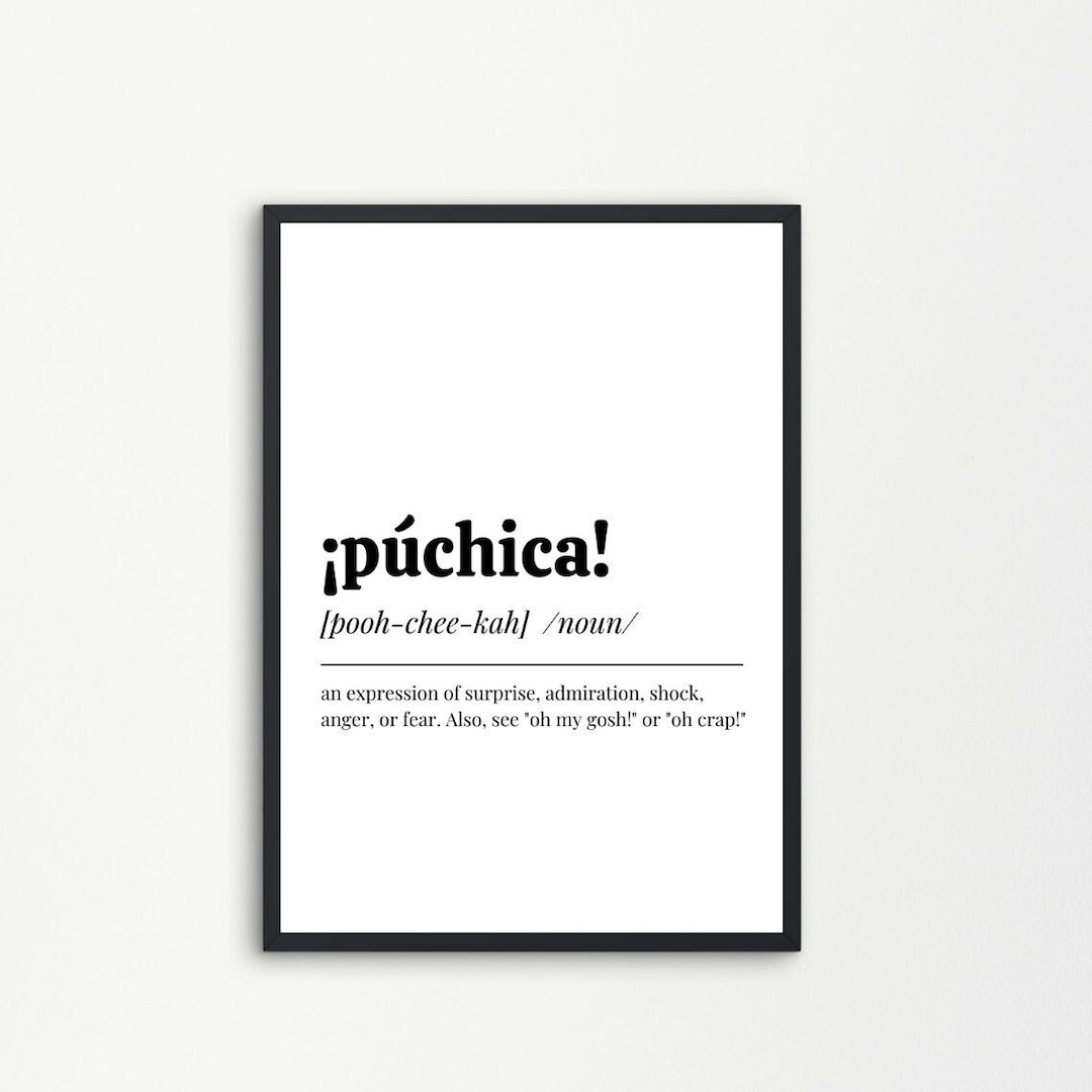 Púchica Definition Wall Art | Printable Wall Art | Living Room, Office ...