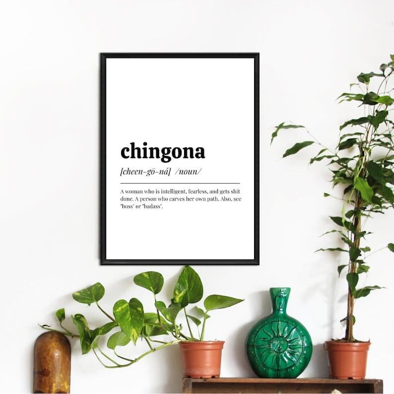 Chingona Definition | Printable Wall Art - Etsy