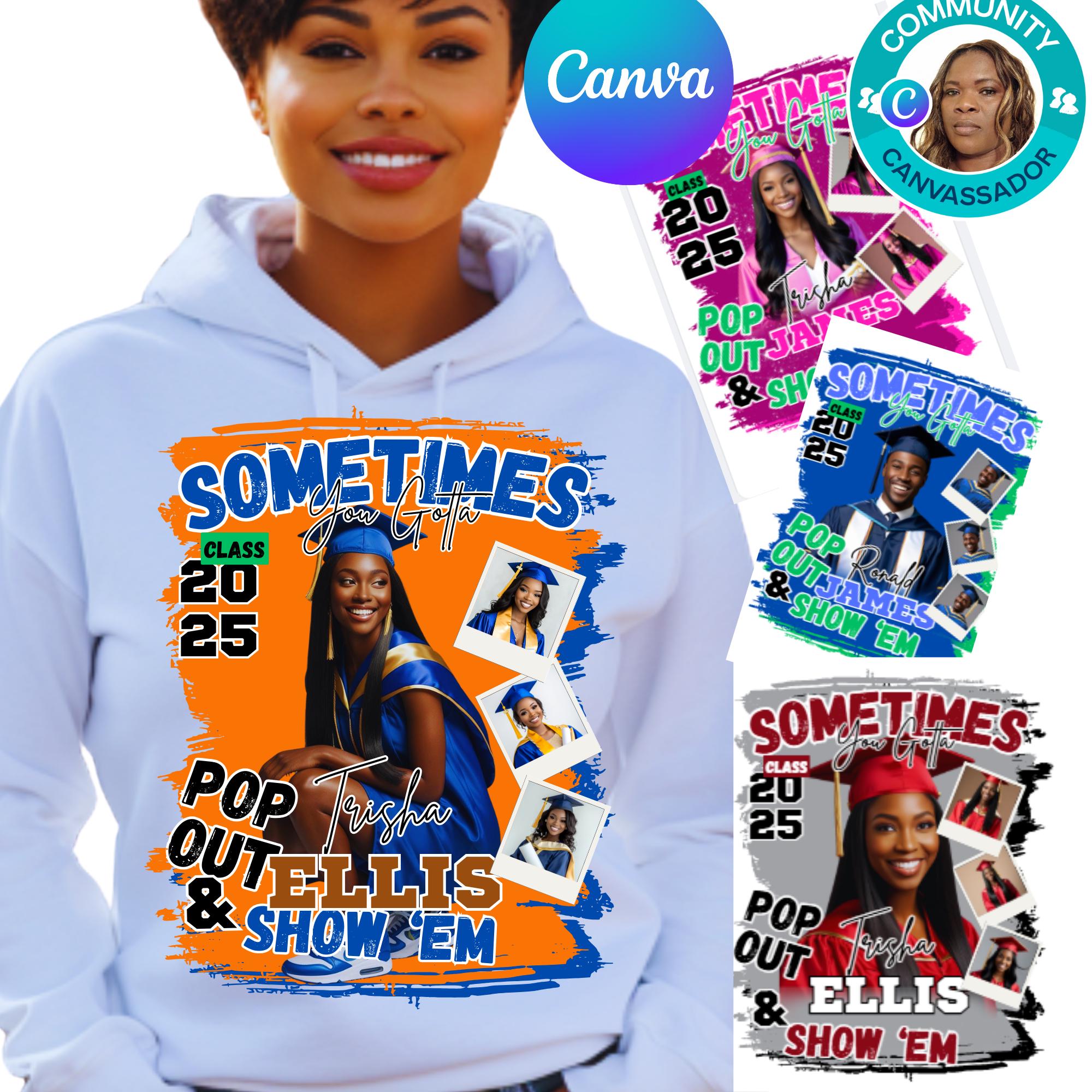 Pop Out Shirt Designs,editable in Canva, Graduation Shirt Designs ...