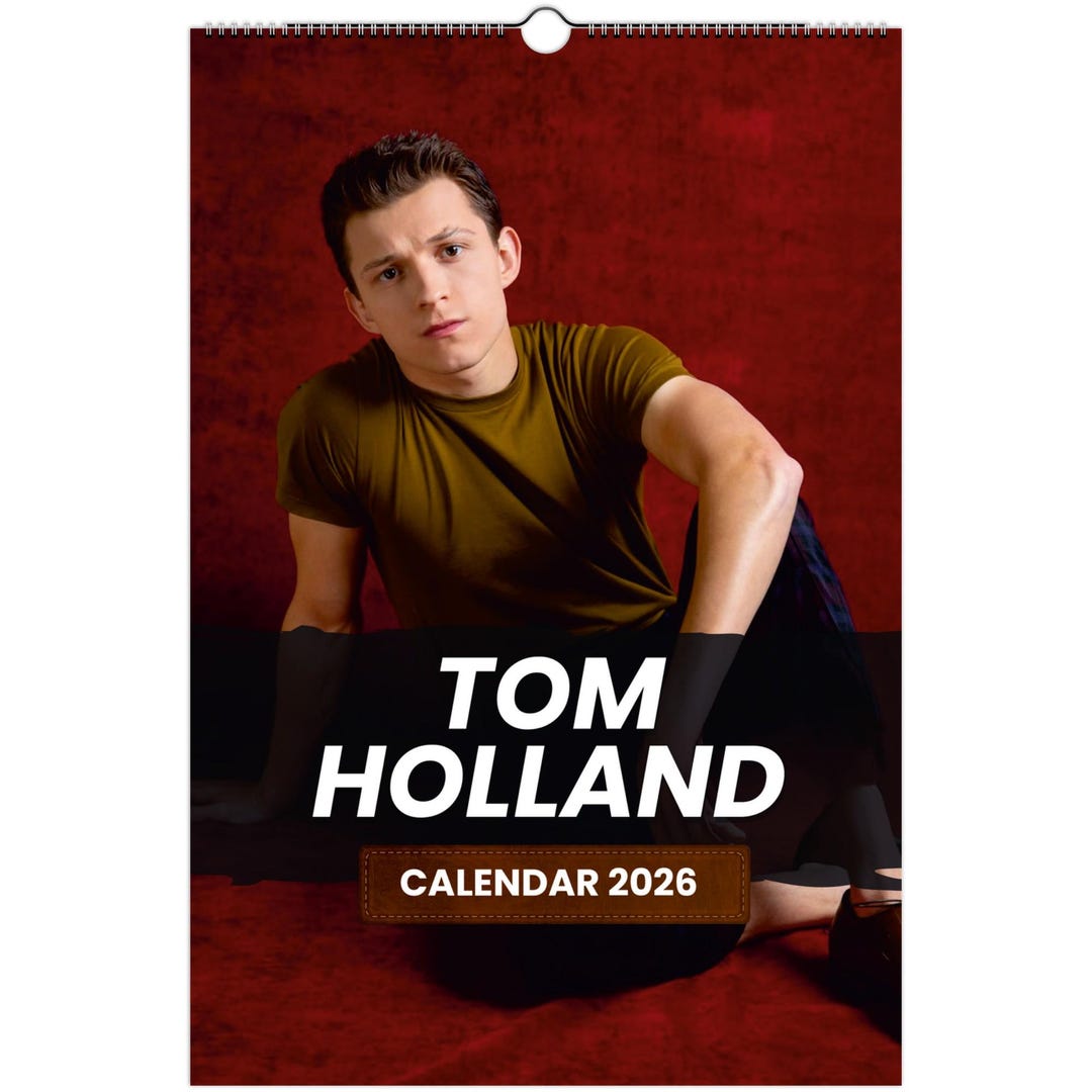 Tom Holland 2026 Wall Calendar, Exclusive Celebrity Poster Calendar for ...