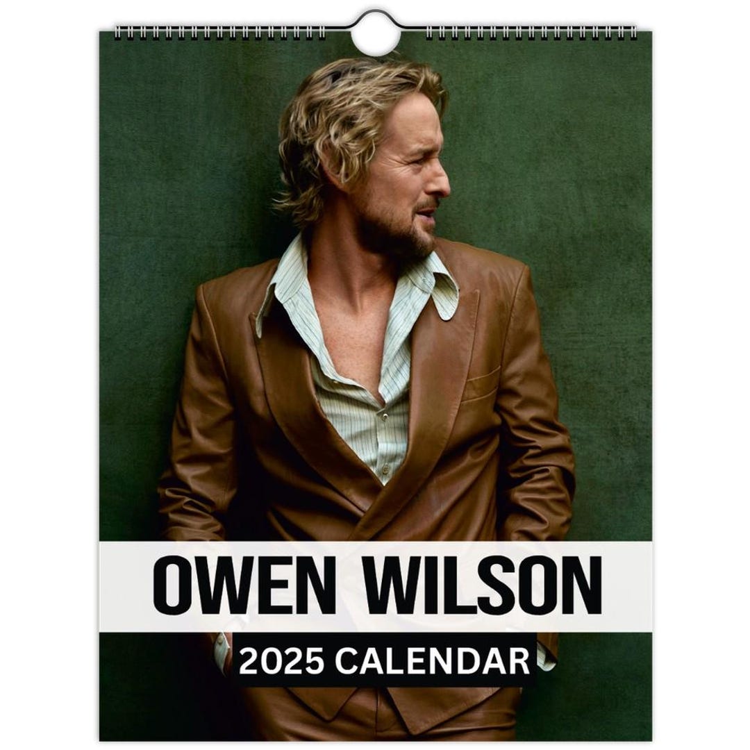 Owen Wilson Wall Calendar 2025 Vol 1 Large Size, Fan Gift, Wedding ...