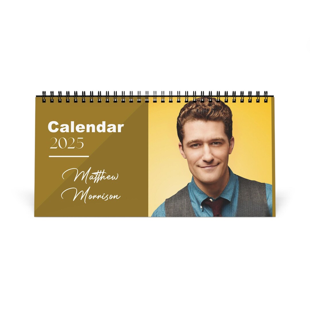 Matthew Morrison 2025 Desk Calendar | Glee Star Broadway Actor Monthly ...