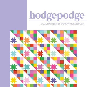 Modernly Morgan - Hodgepodge Quilt - Paper Pattern - Etsy