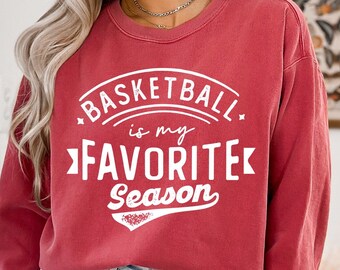 Basketball is My Favorite Season SVG File, Funny Basketball Mom SVG ...