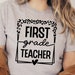 First Grade Teacher SVG PNG, Back to School Shirt Design (digital ...