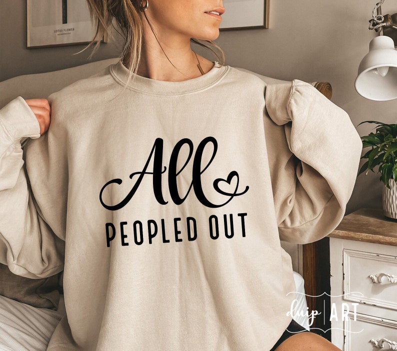 All Peopled Out Svg Png, Funny Sarcastic Mom Life Design (digital ...