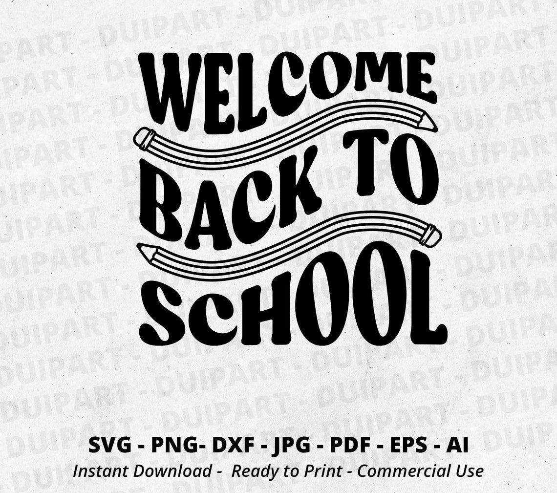 Welcome Back to School Svgback to School Svg First Day of - Etsy