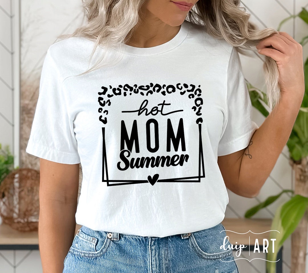Hot Mom Summer SVG PNG, Summer Mom Svg, Mother's Day Svg, Summer Svg ...