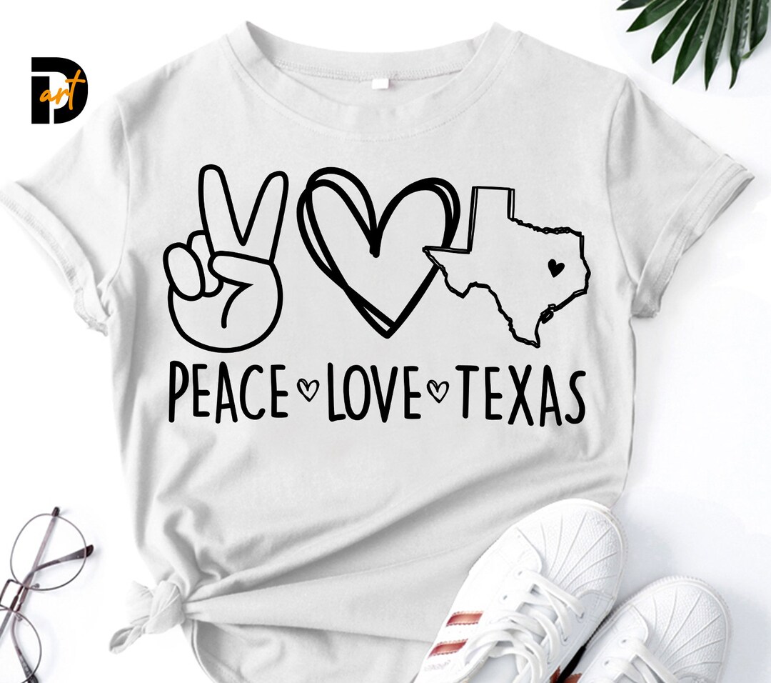 Peace Love Texas SVG, TX State Map, Cricut Silhouette (digital Download ...