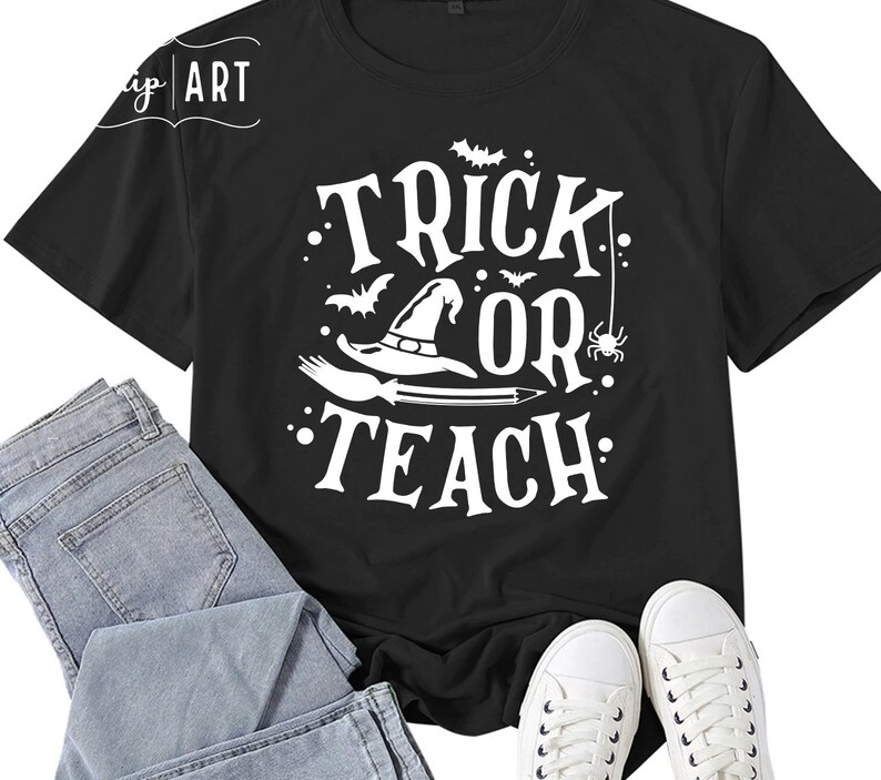 Trick or Teach SVG Halloween Teacher Svghalloween Svg - Etsy