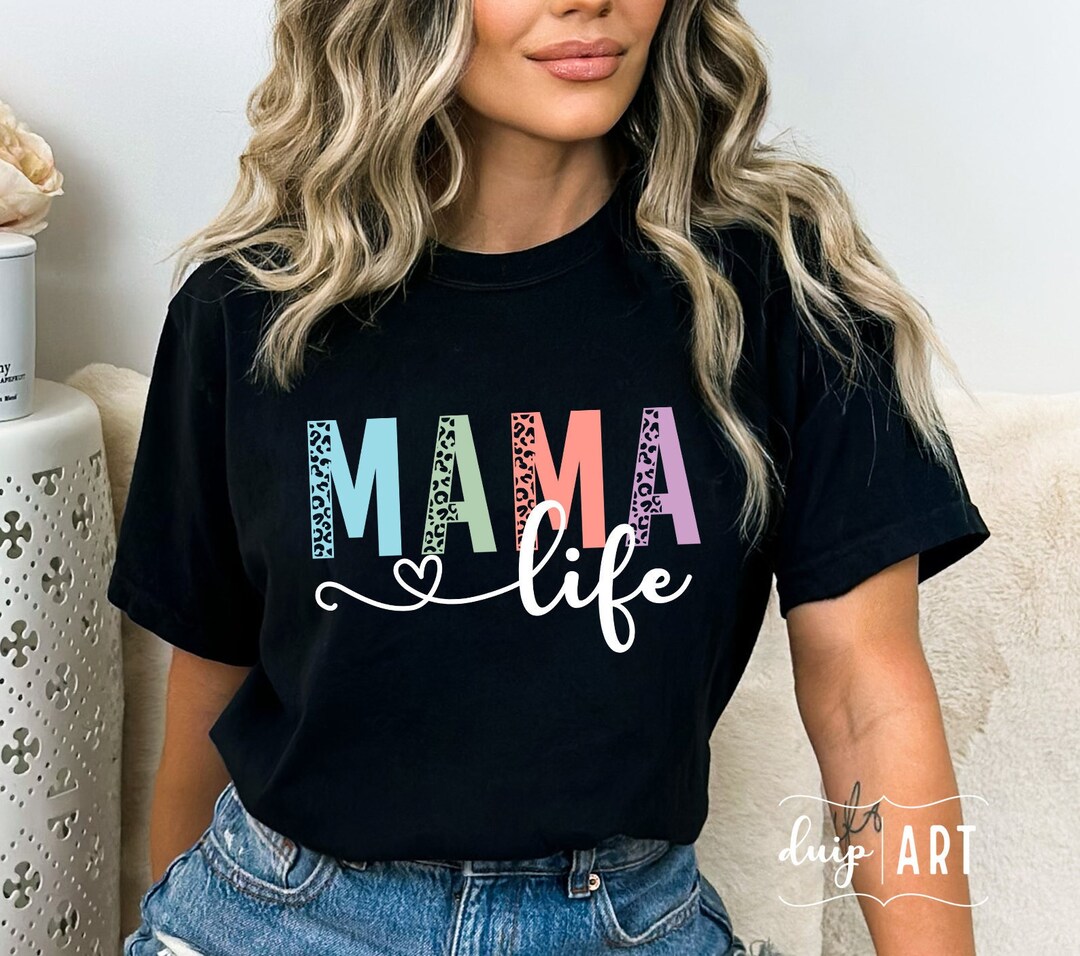 Mama Life SVG PNG, Mama Svg, Leopard Mama Svg, Mom Svg, Colorful Mama ...
