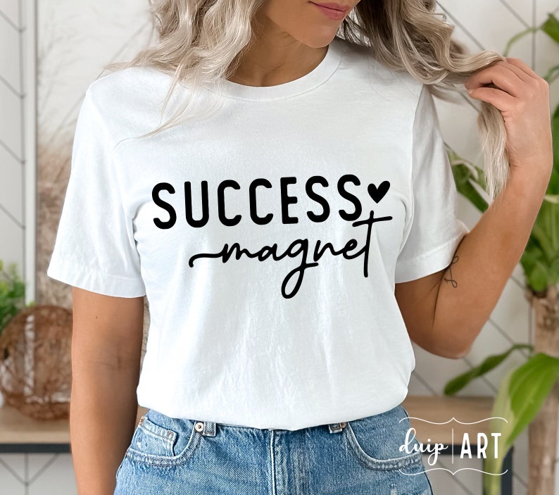 Success Magnet SVG PNG Success Svg Motivational Svg - Etsy
