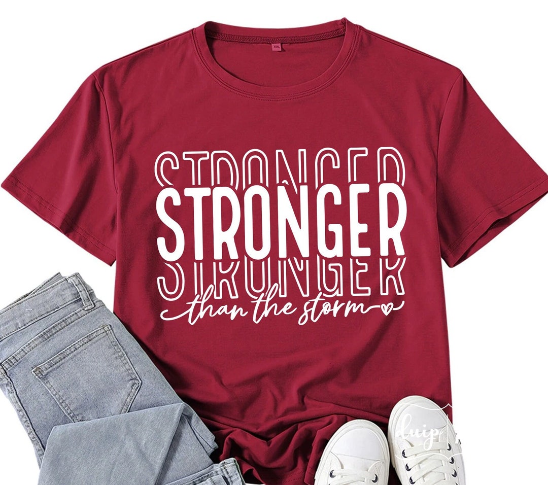 Stronger Than the Storm Svg,motivational Svg,inspirational,be Kind Svg ...