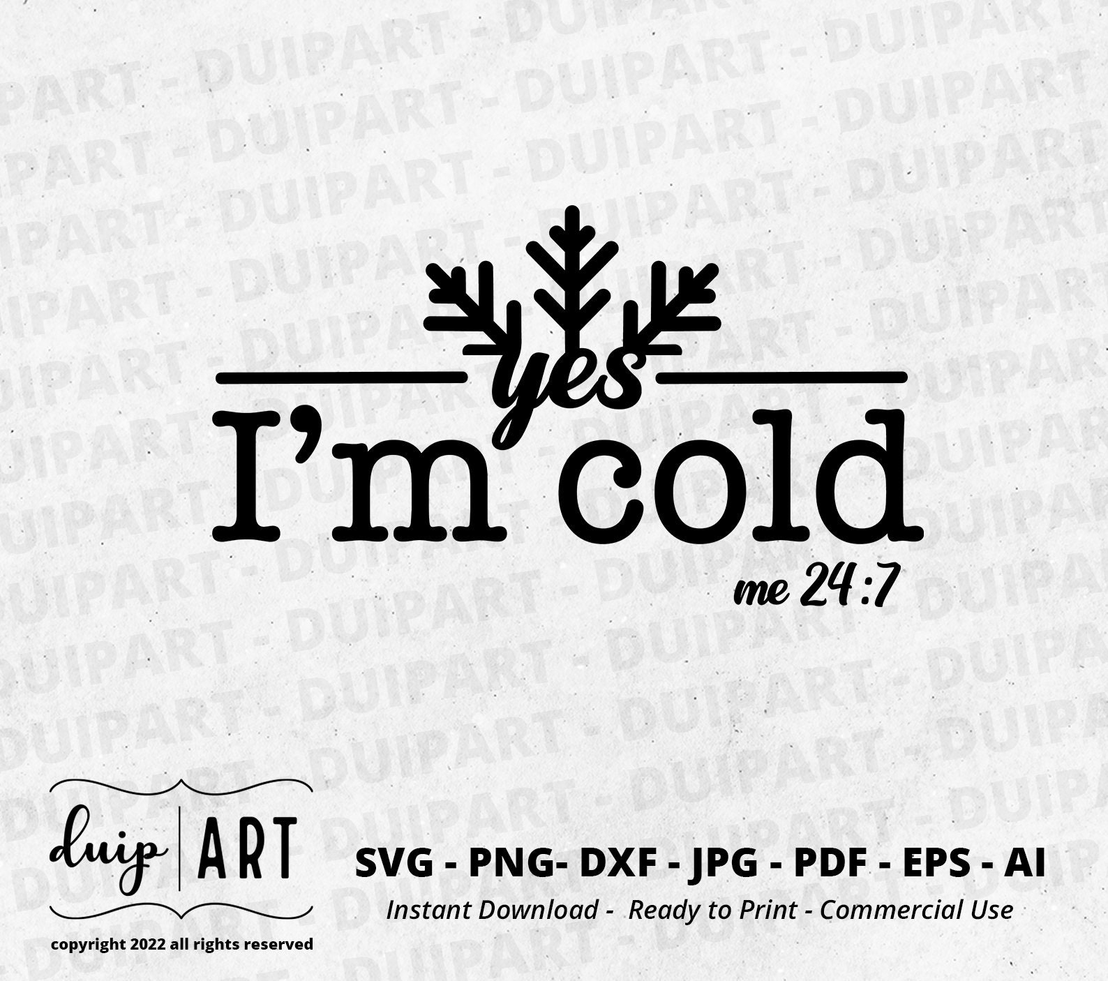 I'm Cold SVG Always Cold Svg Christmas Vibes Svg Funny - Etsy