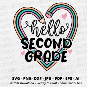 Hello Second Grade Svg,hello 2nd Grade Svg,back to School Svg, Cricut ...