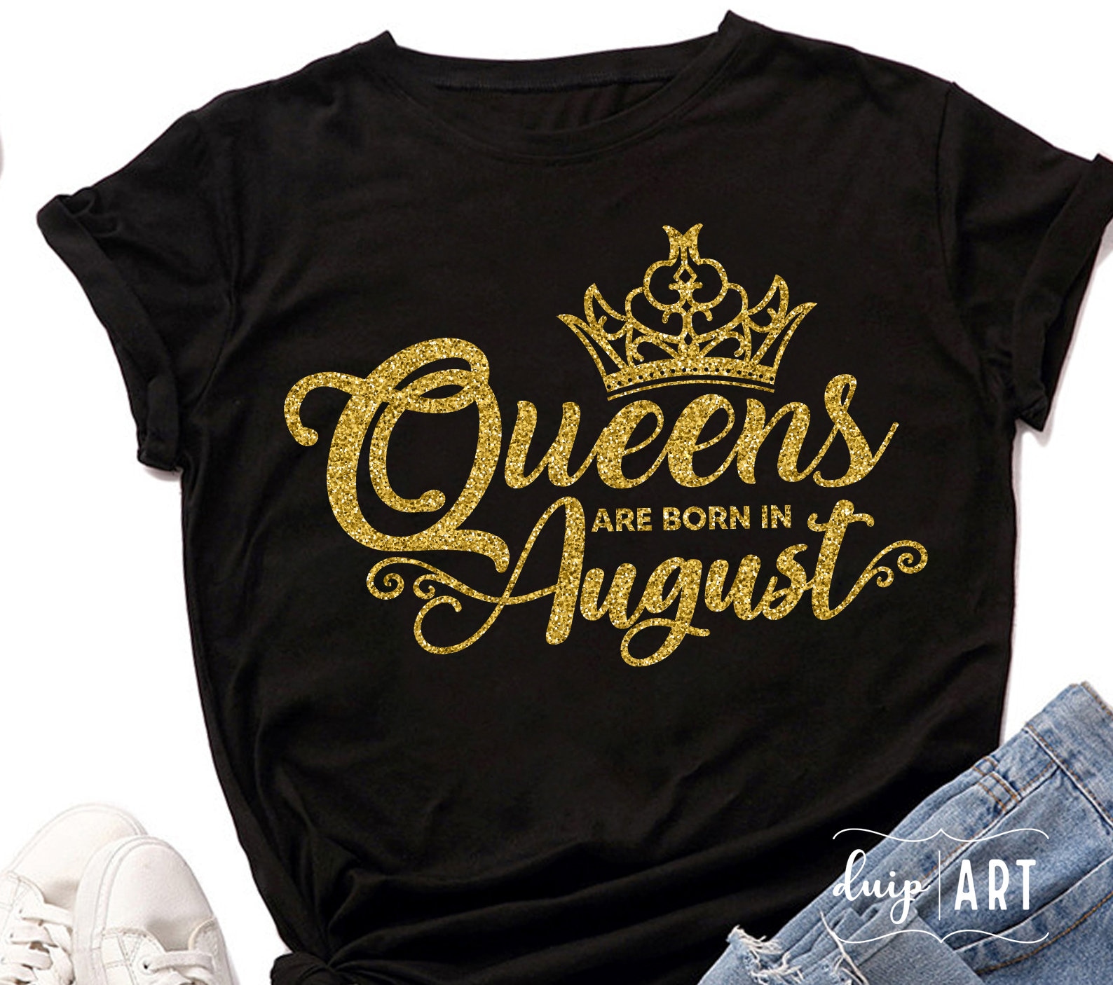 August Girl Svgqueens Are Born Svgaugust Birthday Svgwomen - Etsy