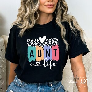Aunt Life SVG PNG, Aunt Svg, Leopard Aunt Svg, Auntie Svg, Colorful ...