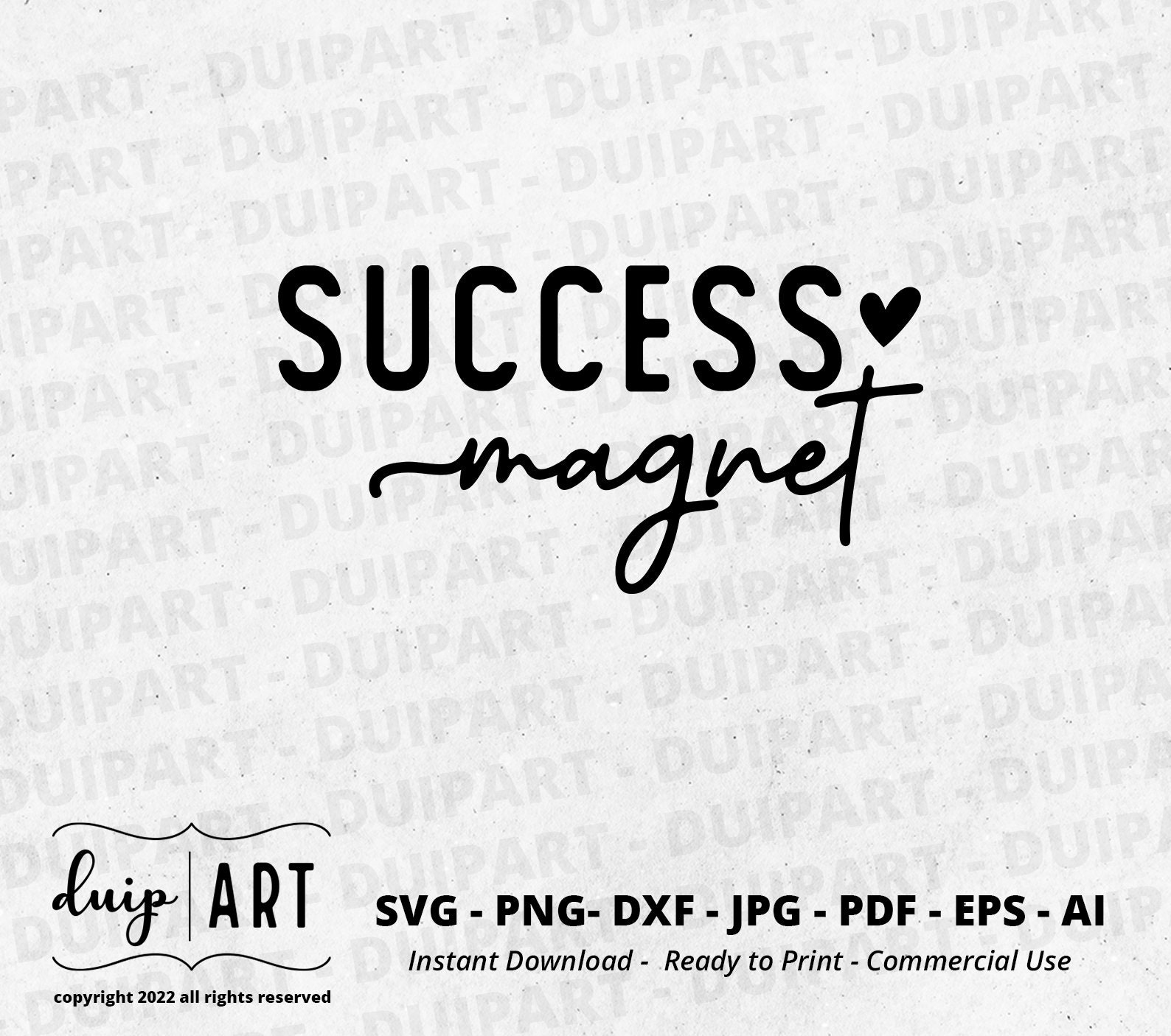 Success Magnet SVG PNG Success Svg Motivational Svg - Etsy