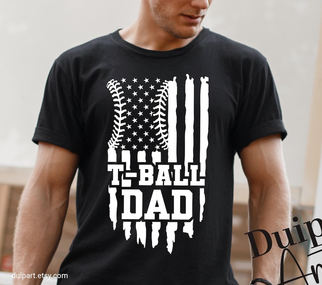 T-ball Dad SVG, Baseball Father Shirt Design (digital Download) - Etsy