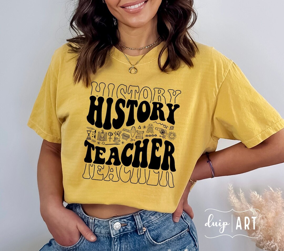 History Teacher SVG, Teacher Svg, Teacher Life, Teacher Shirt,history ...