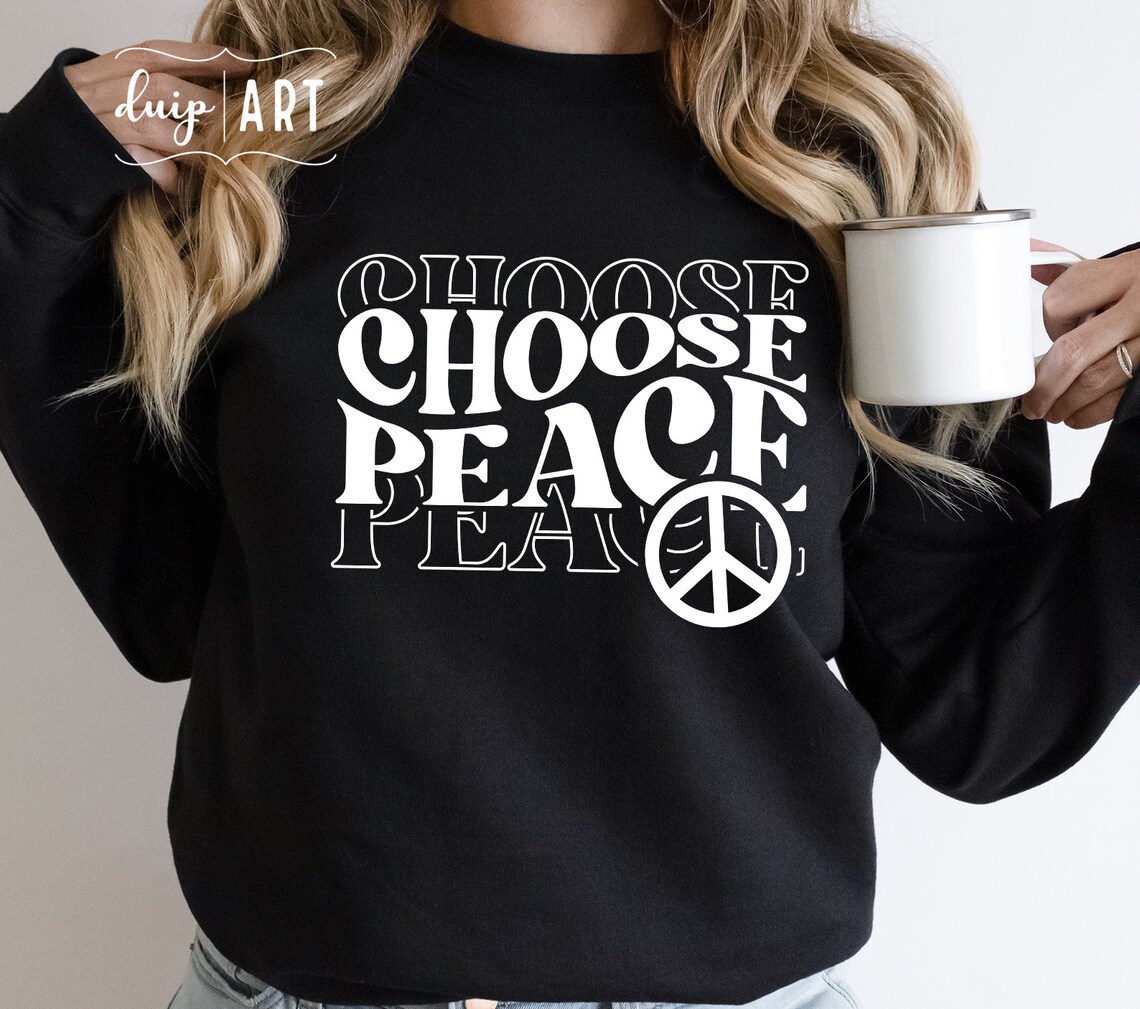 Choose Peace Svgpeace Quote Svg Positive Quote Svgcricut - Etsy