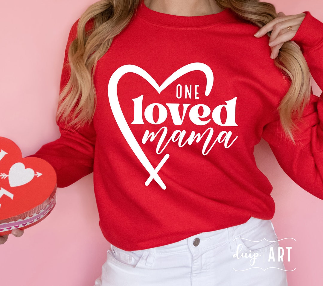 One Loved Mama SVG, Mom Svg, Mama Vibes Svg, Girl Mama Svg, Mother's ...