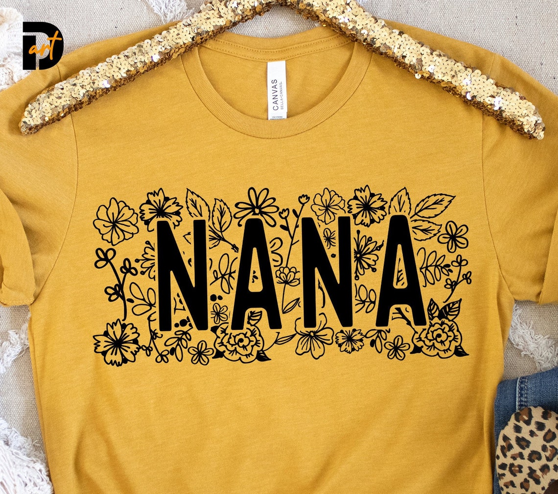 Nana SVG Floral Nana Svg Flower Nana Svg Grandma Svg - Etsy