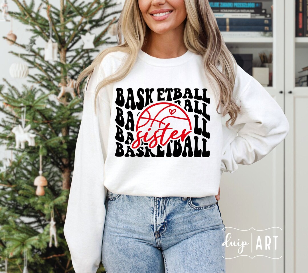 Basketball Sister SVG, Sister Sport Svg, Basketball Sister Shirt ...