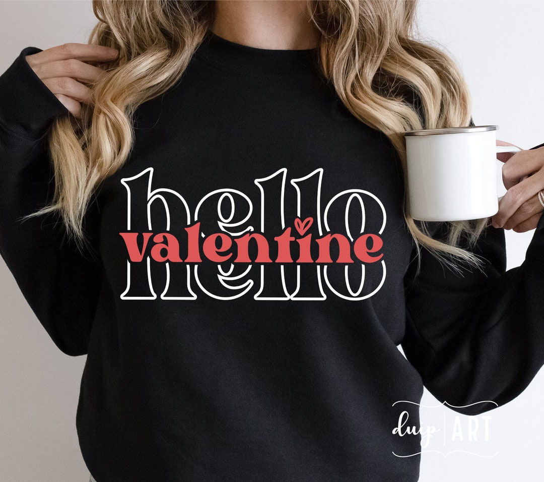 Hello Valentine Svg,hello Love Svg,valentine Svg,love Svg,heart Svg ...