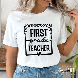 First Grade Teacher SVG PNG, Back to School Shirt Design (digital ...