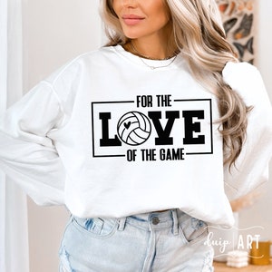 For the Love of the Game, Volleyball Svg Png, Volleyball Shirt, Game ...
