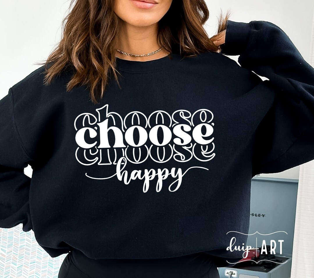 Choose Happy SVG, Be Happy Svg, Happy Face Svg, Positive Quote,self ...