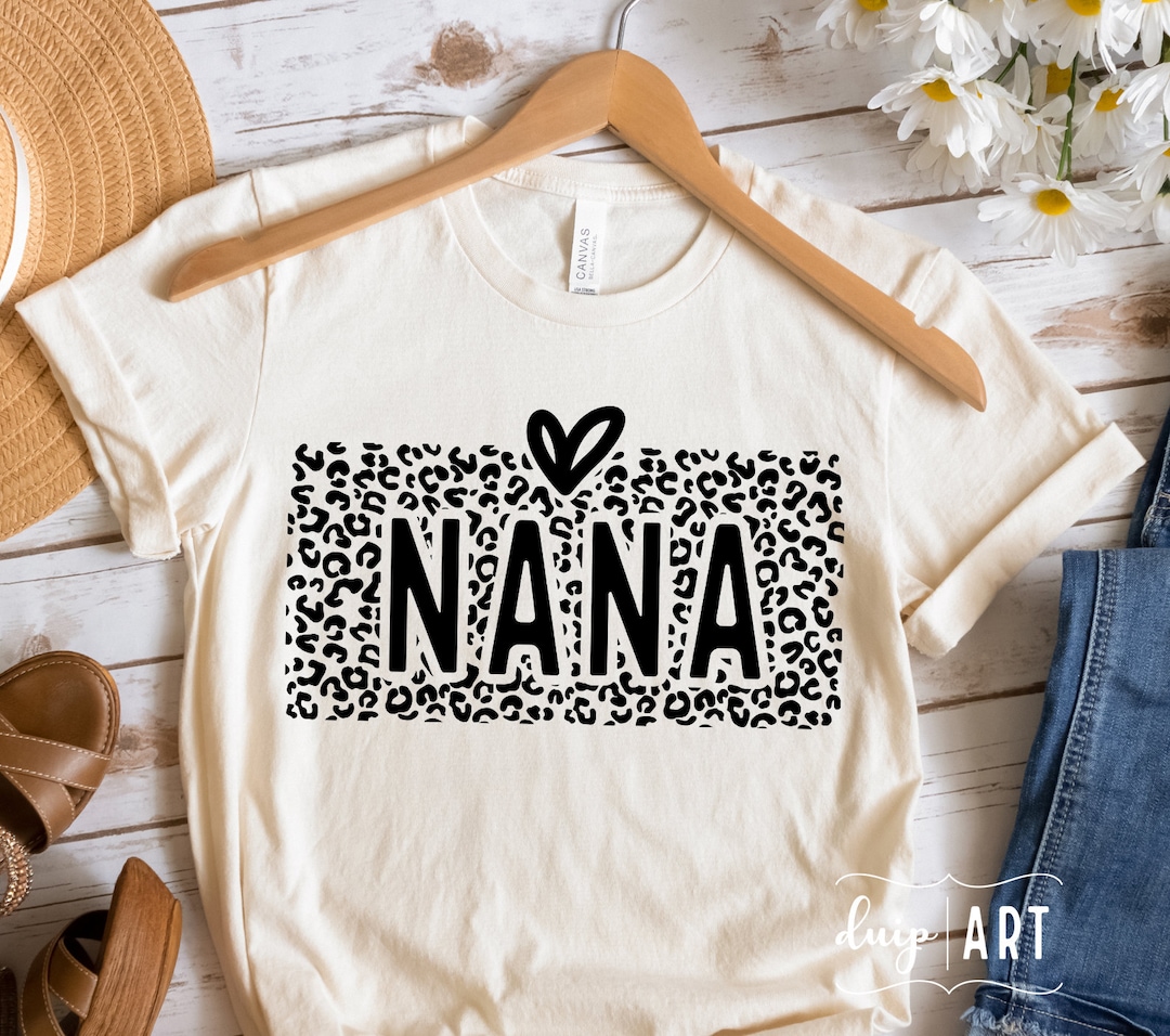 Leopard Nana SVG Nana Svg Nana Mode Svggrandma Life Svg - Etsy