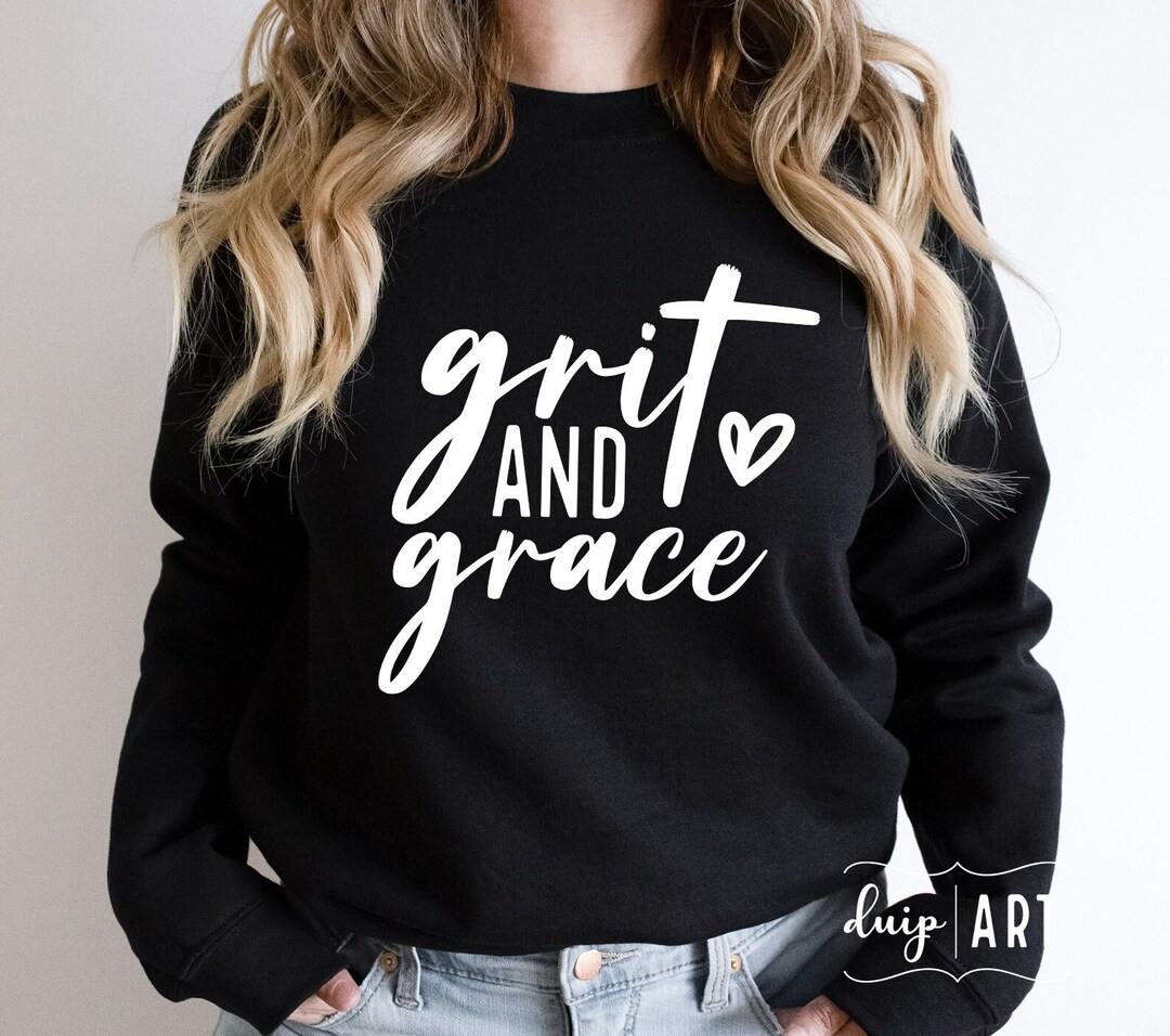 Grit and Grace SVG, Religious Svg, Faith Svg, Motivational Svg, Self ...