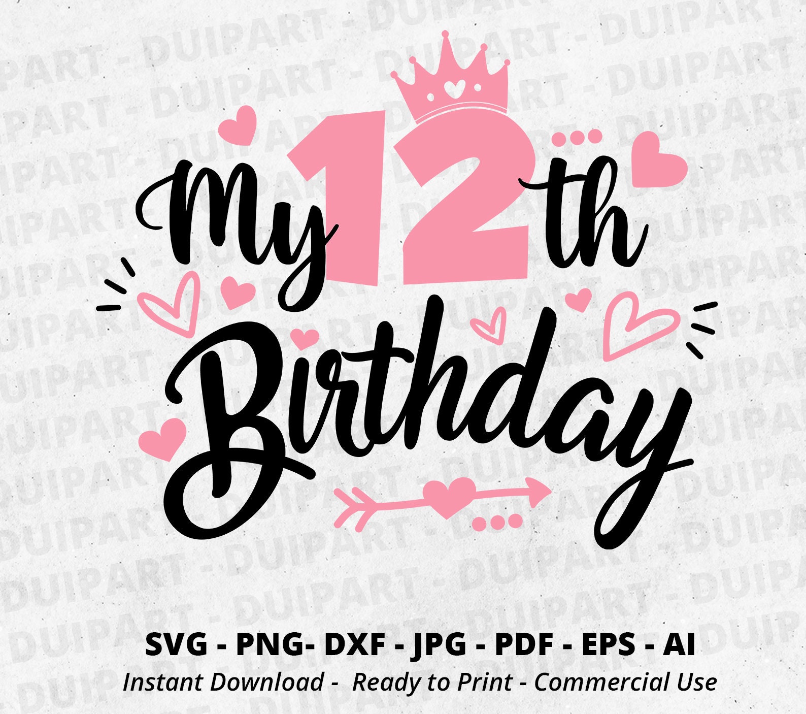 12th Birthday Svg Twelve Birthday Svg My Birthday - Etsy