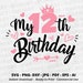 12th Birthday Svg, Twelve Birthday Svg, My Birthday Svg,birthday Girl ...