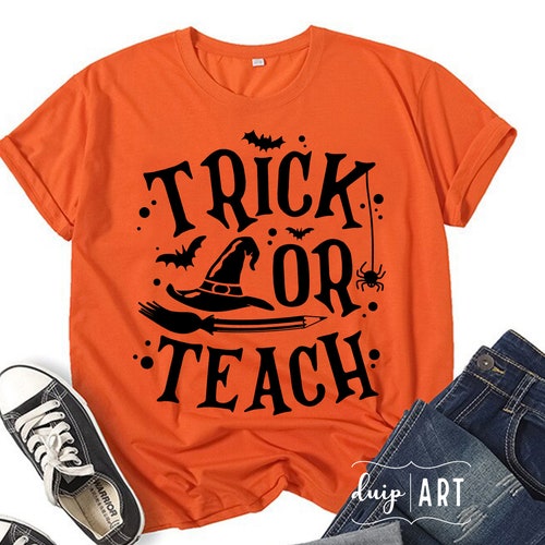 Trick or Teach SVG Halloween Svg Halloween Vibes Spooky - Etsy