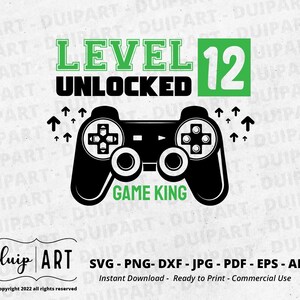 Level 12 Unlocked Svg, 12th Birthday Gamer Boy,12 Years Old Gamer ...