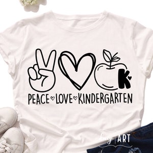 Peace Love Kindergarten Svg,teach Svg,education Svg,learning Svg ...
