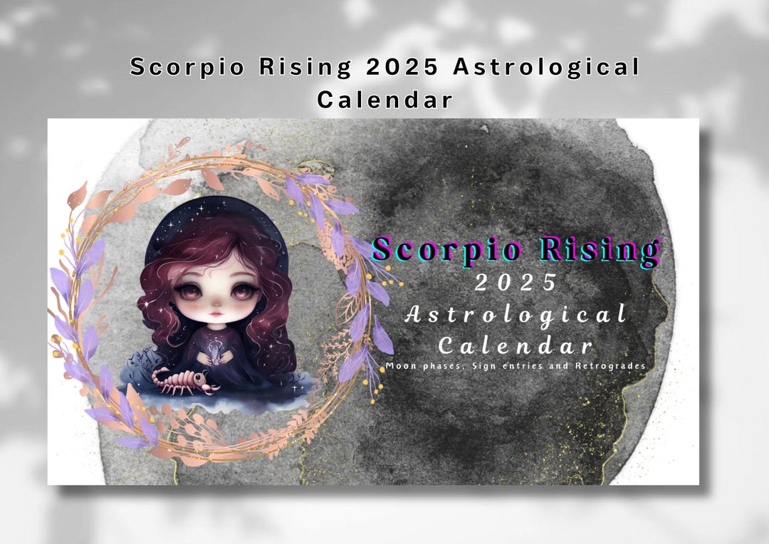 2025 Scorpio Rising Astro Calendar Digital Download Instant Access ...