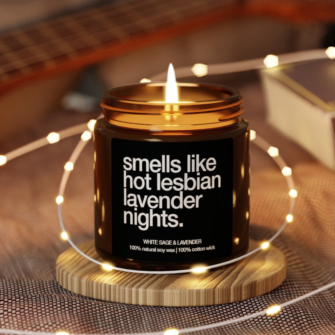 Scented Soy Candle Lesbians Candle Hot Lesbian Summer Lesbian Lavender Lavender Menace