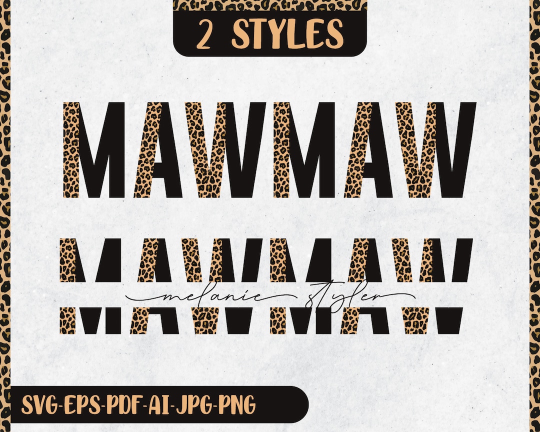 Customizable Mawmaw Svg, Monogram Svg, Mawmaw Leopard Svg, Mawmaw With ...