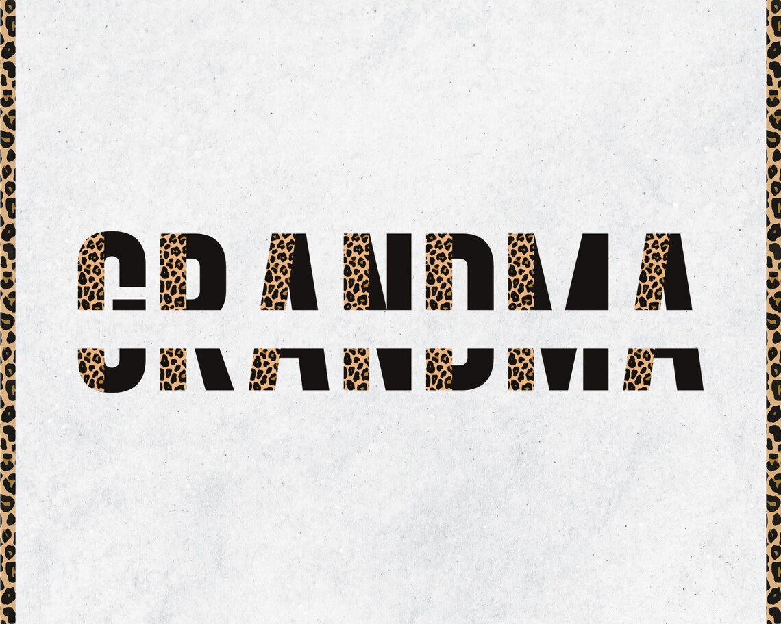 Customizable Grandma Svg Monogram Svg Grandma Leopard Svg - Etsy
